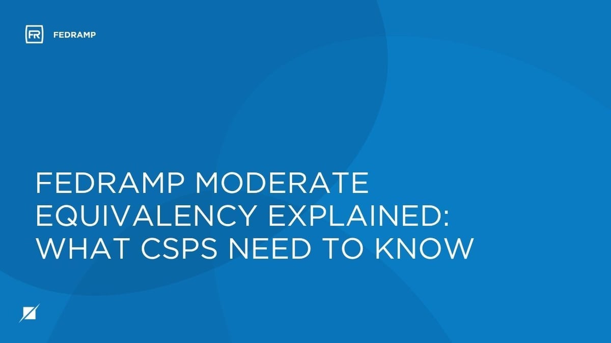 FedRAMP Moderate Equivalency Guide for CSPs