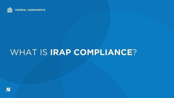 IRAP Compliance Guide: Requirements and Process