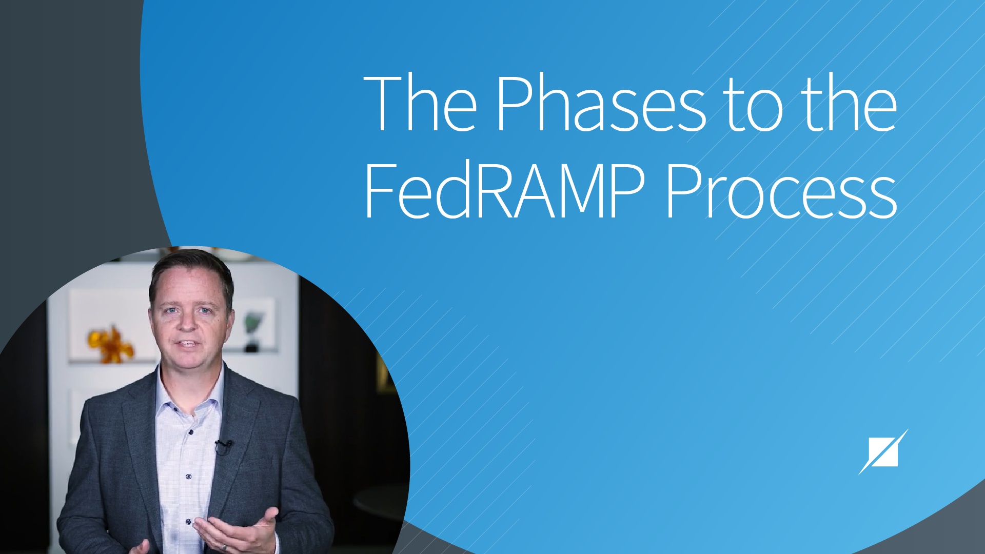 The Phases to the FedRAMP Process | Schellman
