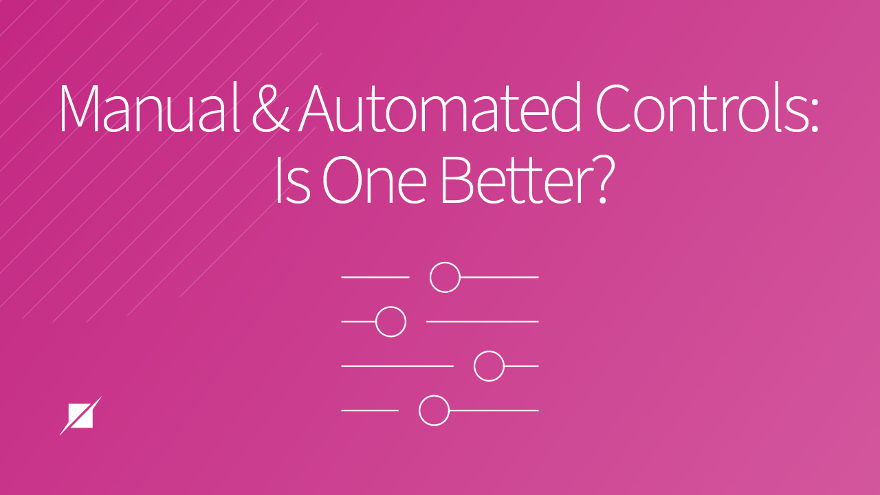 Which is Better: Automatic or Manual Internal Controls? | Schellman