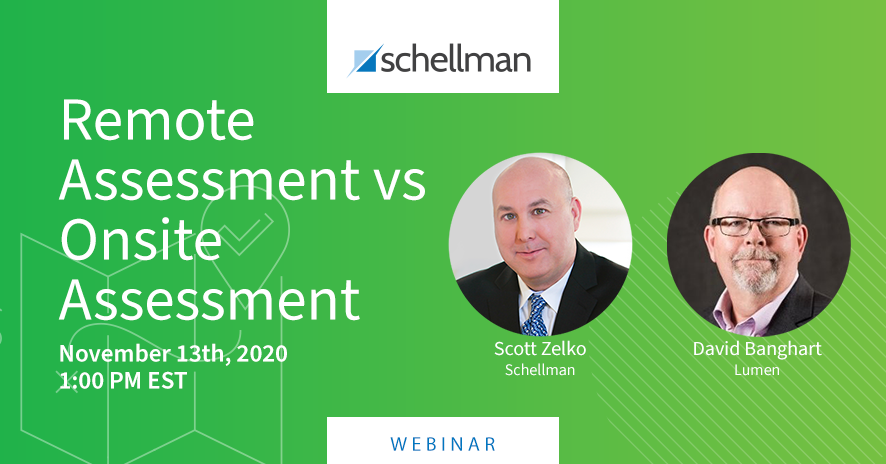 Remote Assessment versus Onsite Assessment | Schellman Webinar Remote Assessment versus Onsite Assessment | Schellman Webinar