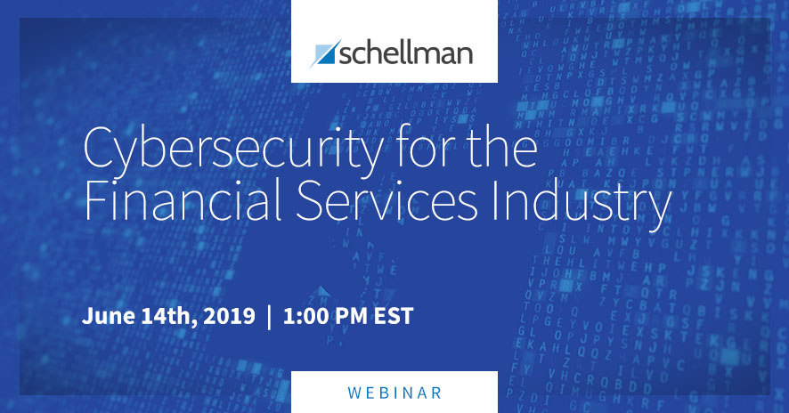 Schellman Webinar Cybersecurity For The Financial Services Industry